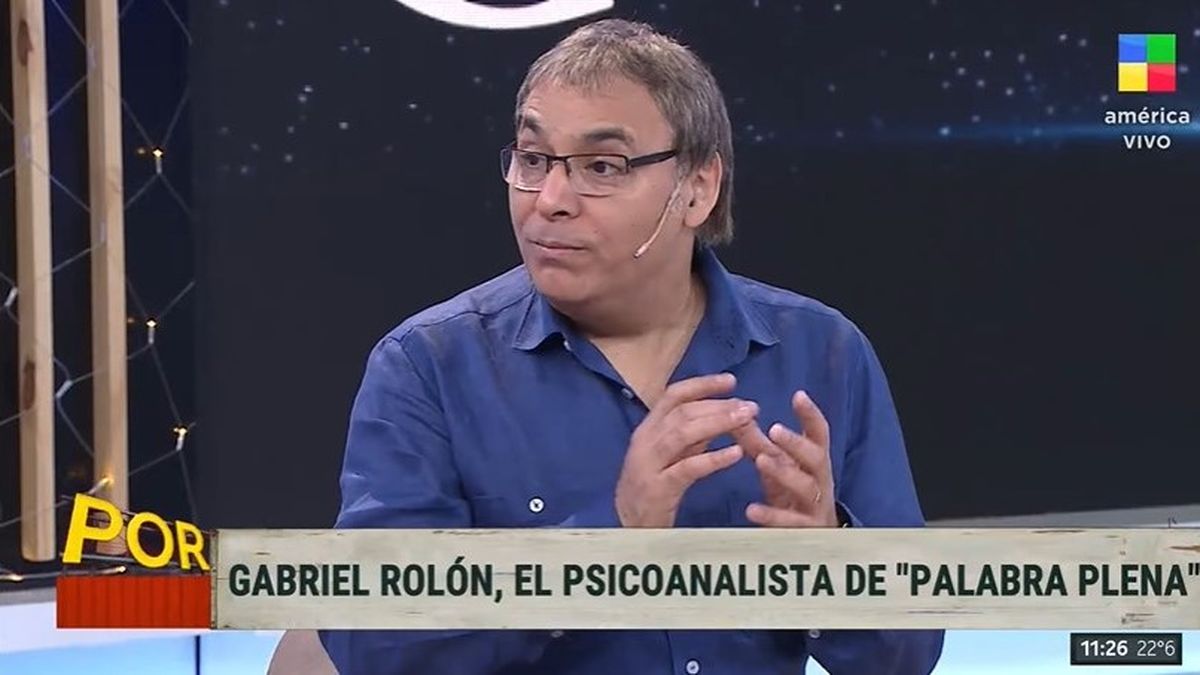 Gabriel Rolón, psicoanalista: Ser una buena persona es trabajoso